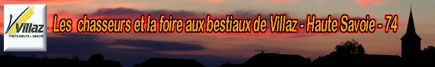 Accueil - Chasse - Foire aux bestiaux de Villaz Haute Savoie 74